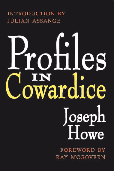 Mind over Media—Profiles in Cowardice